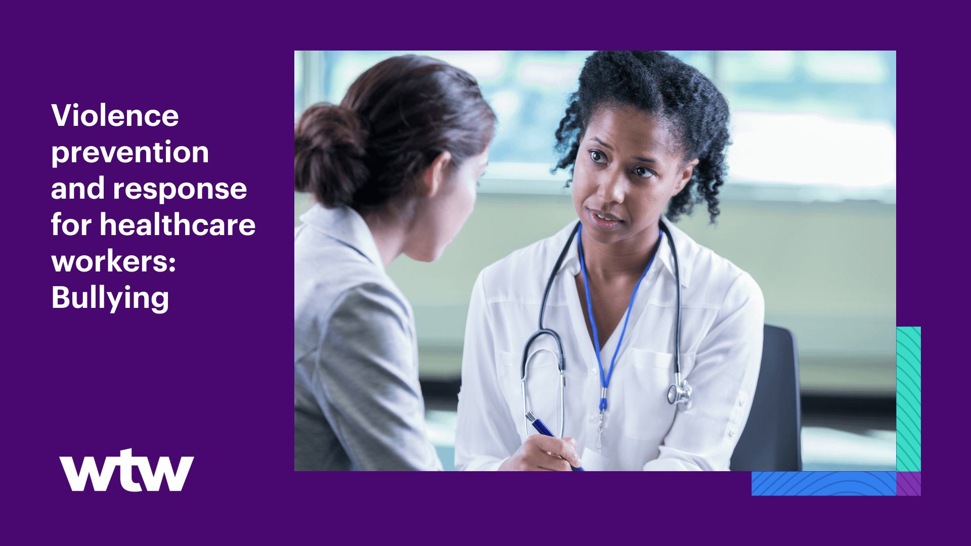 Violence prevention for healthcare: Bullying - WTW