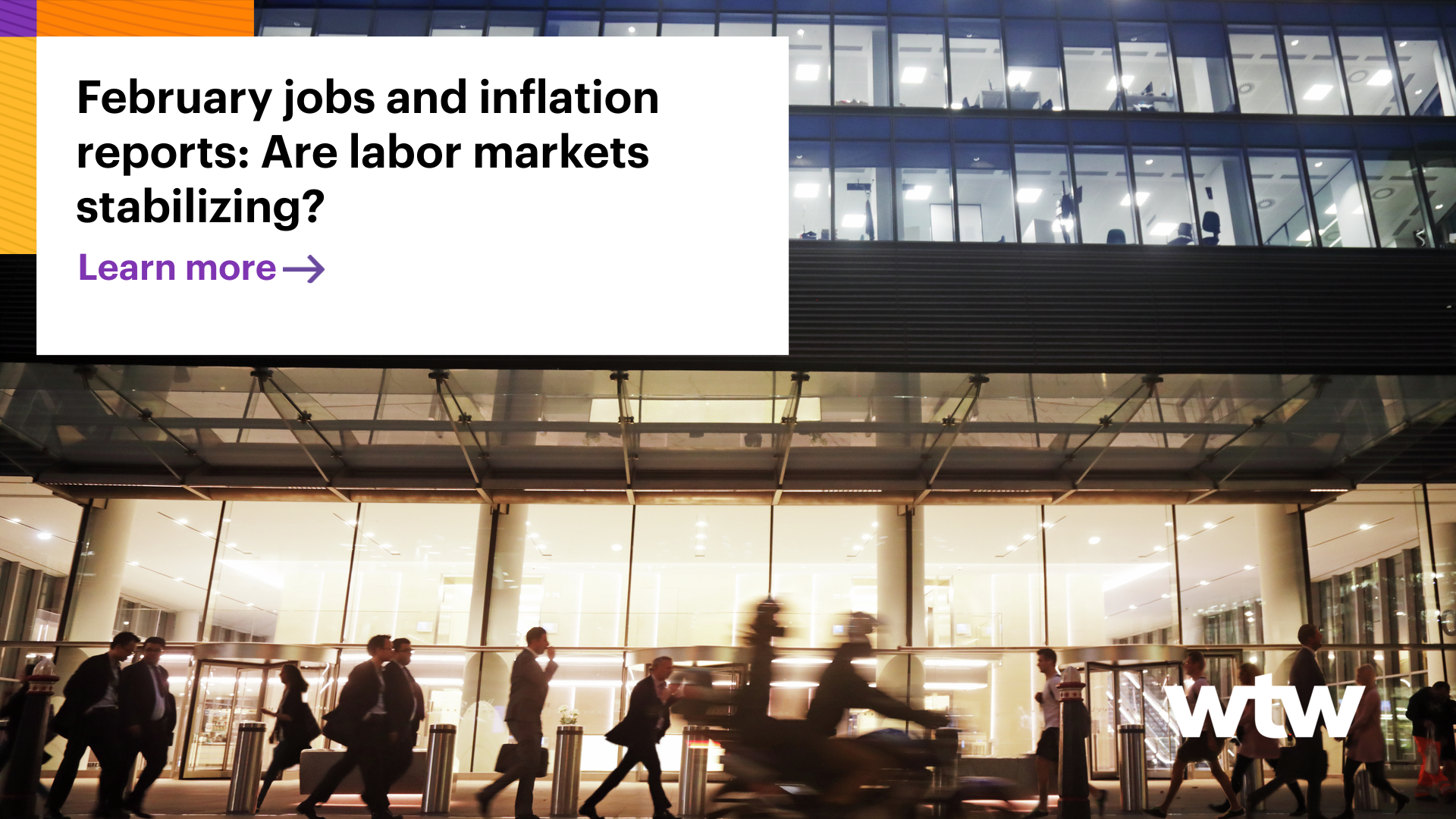 February jobs, inflation reports: Are labor markets stabilizing? - WTW