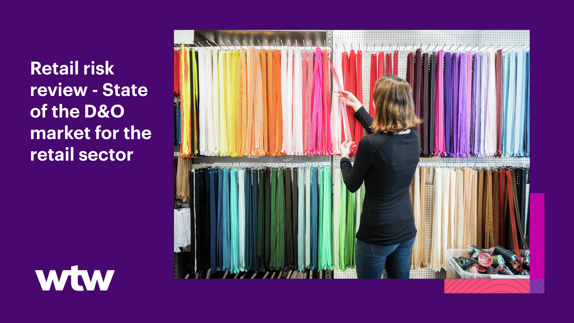 Retail risk review – State of the D&O market for the retail sector - WTW