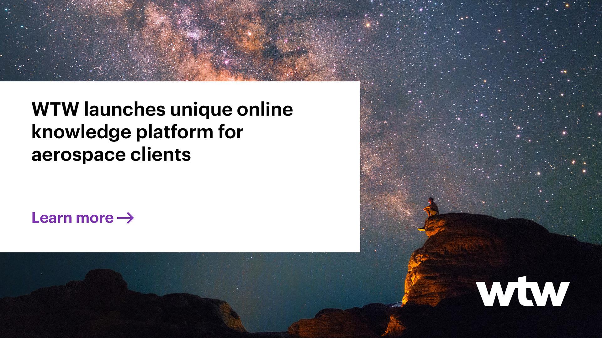 WTW launches unique online knowledge platform for aerospace clients - WTW