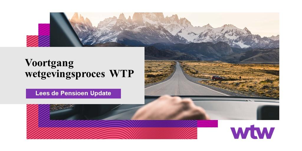 Voortgang wetgevingsproces WTP - WTW