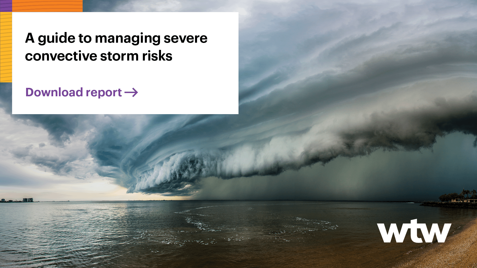 A guide to managing severe convective storm risks - WTW
