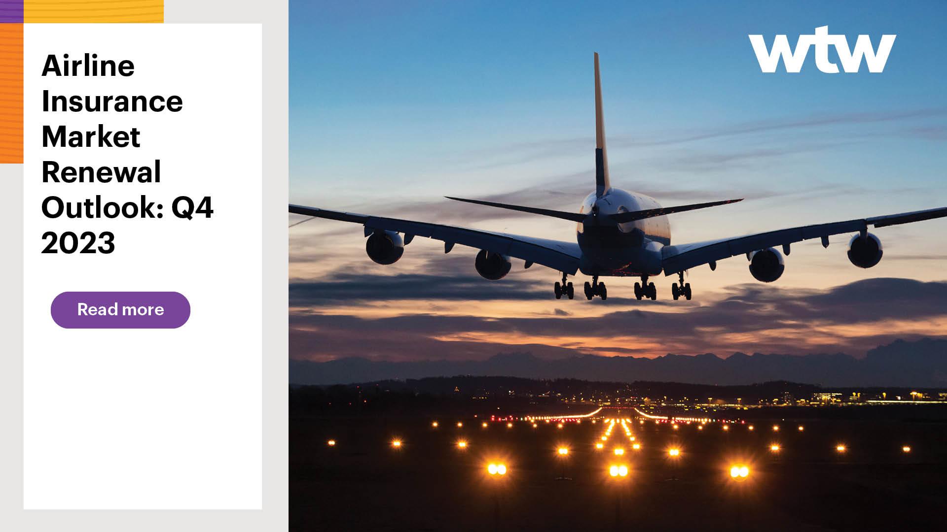 Airline Insurance Market Renewal Outlook: Q4 2023 - WTW