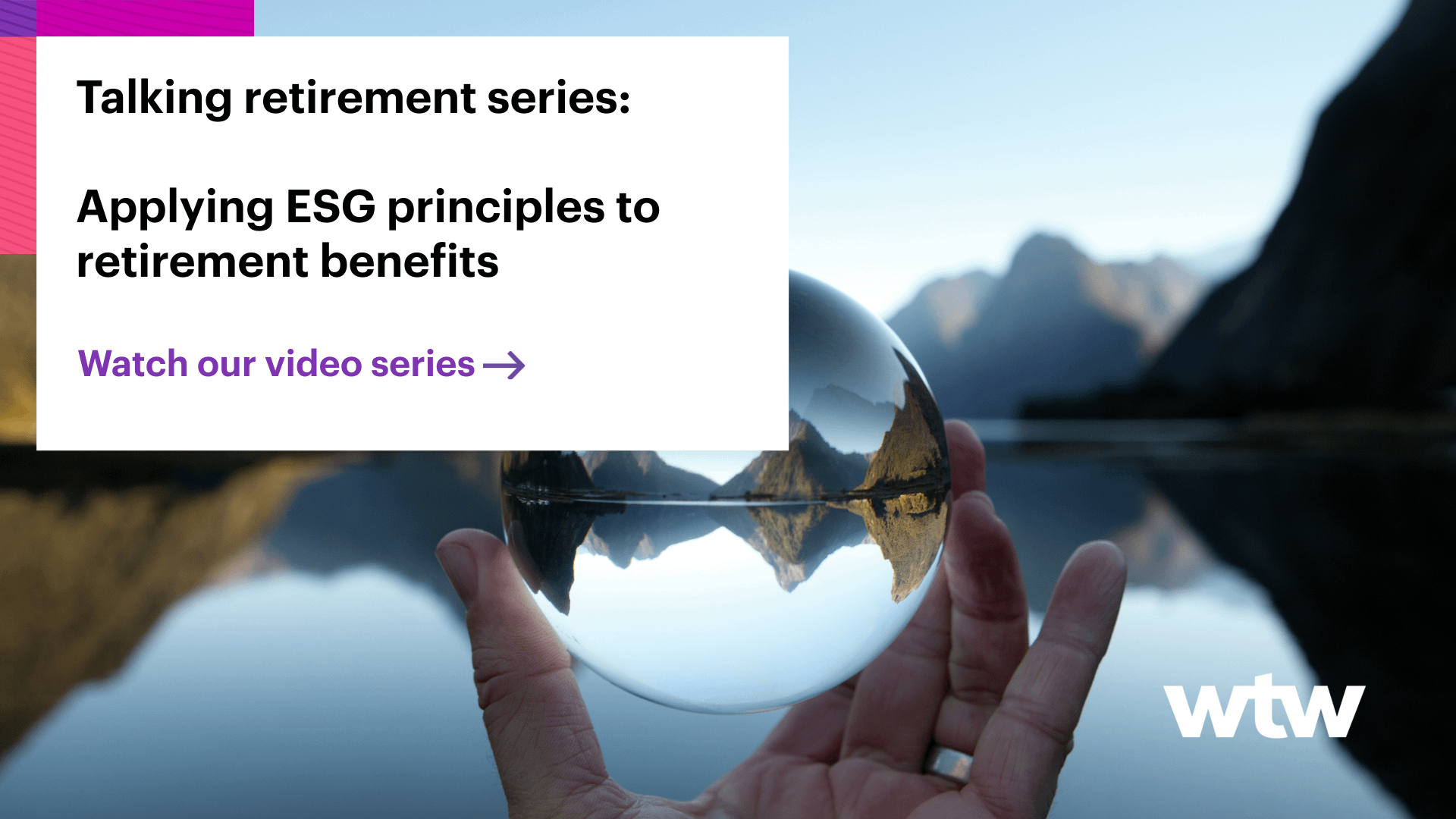 Applying ESG principles to retirement benefits - WTW Applying ESG principles to retirement benefits - WTW