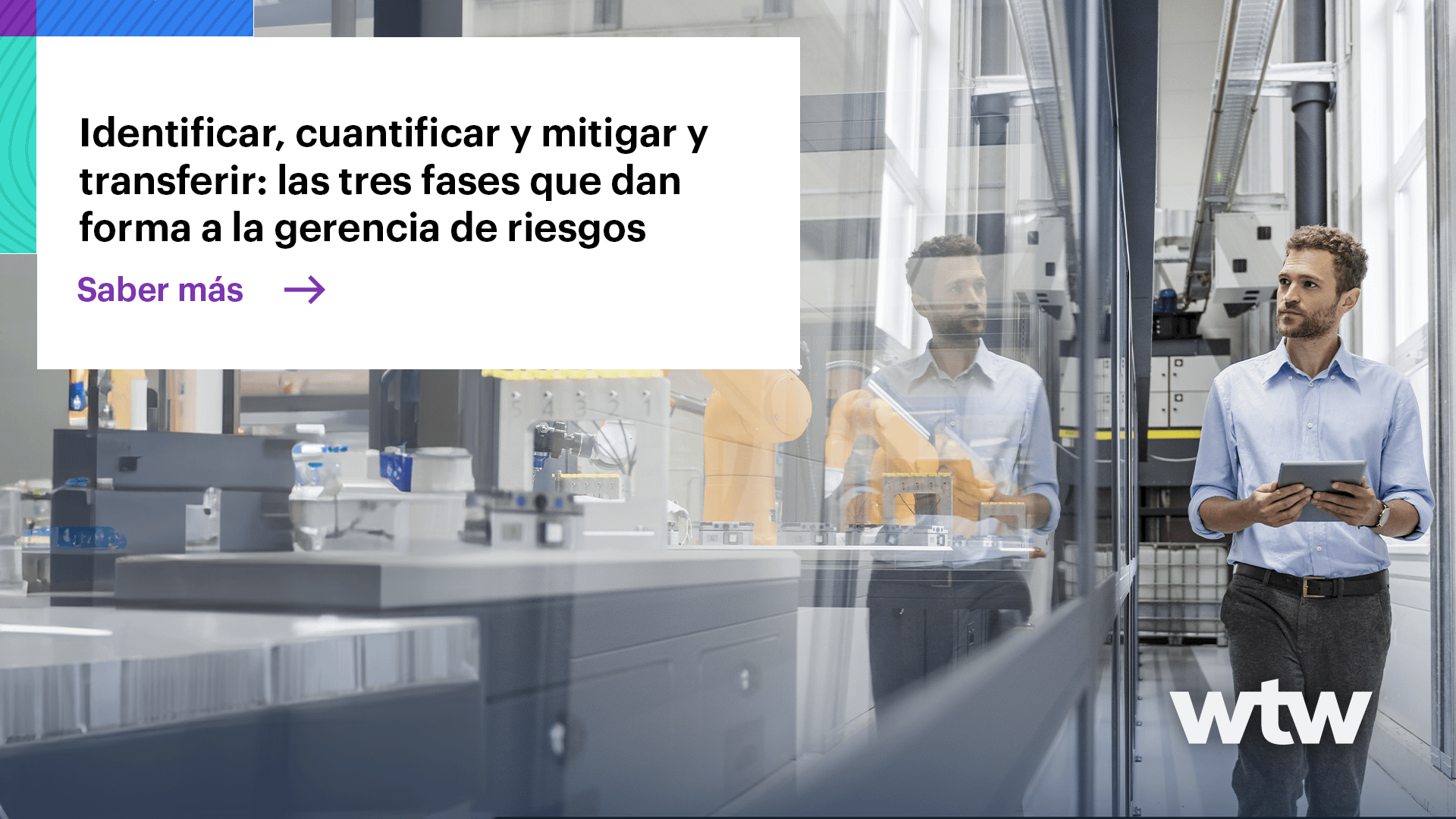 Las tres fases que dan forma a la gerencia de riesgos - WTW