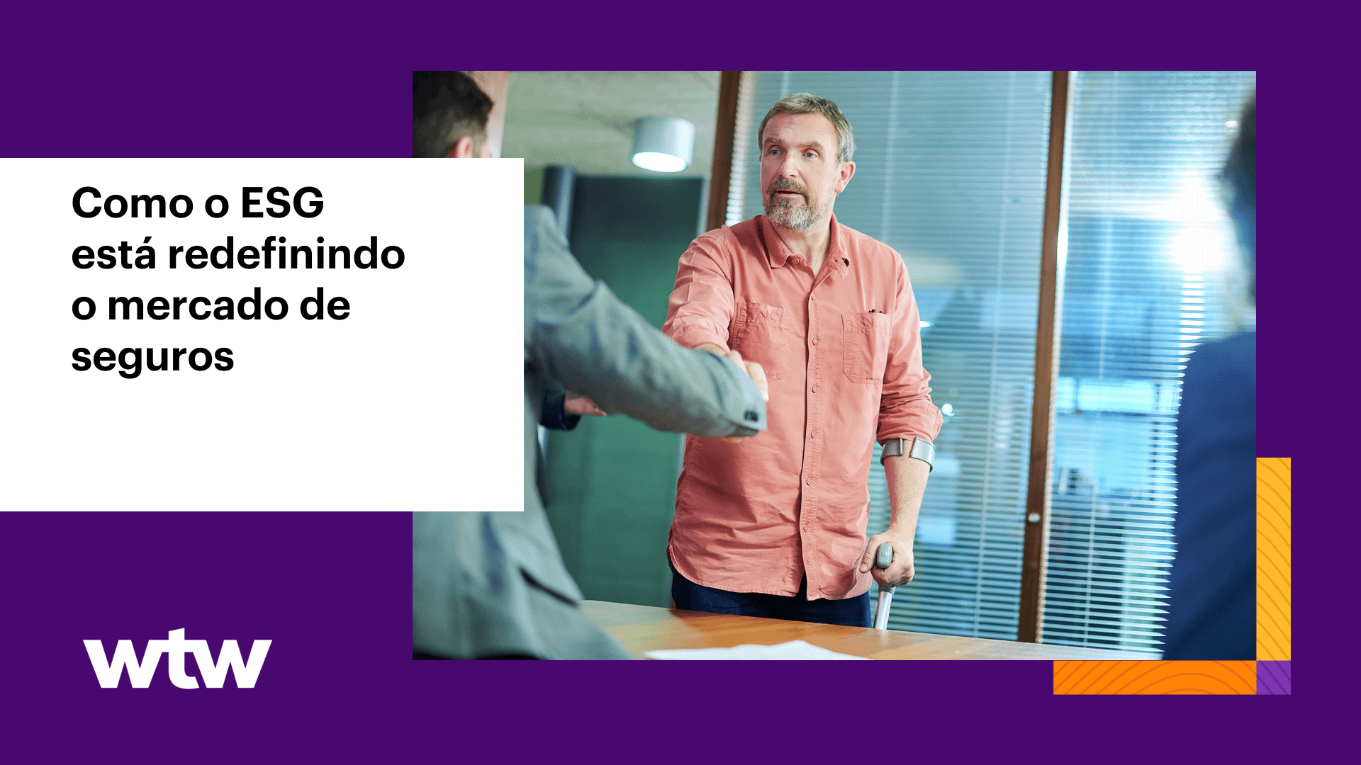 Como o ESG está redefinindo o mercado de seguros - WTW