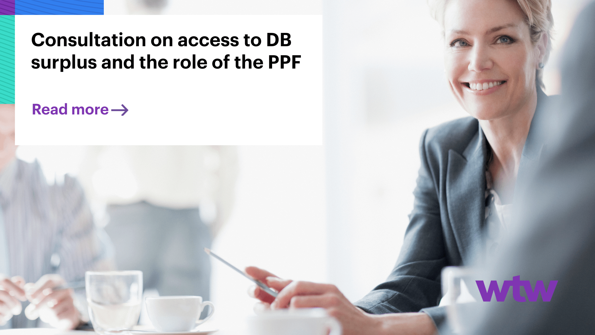 Consultation on access to DB surplus and the role of the PPF - WTW
