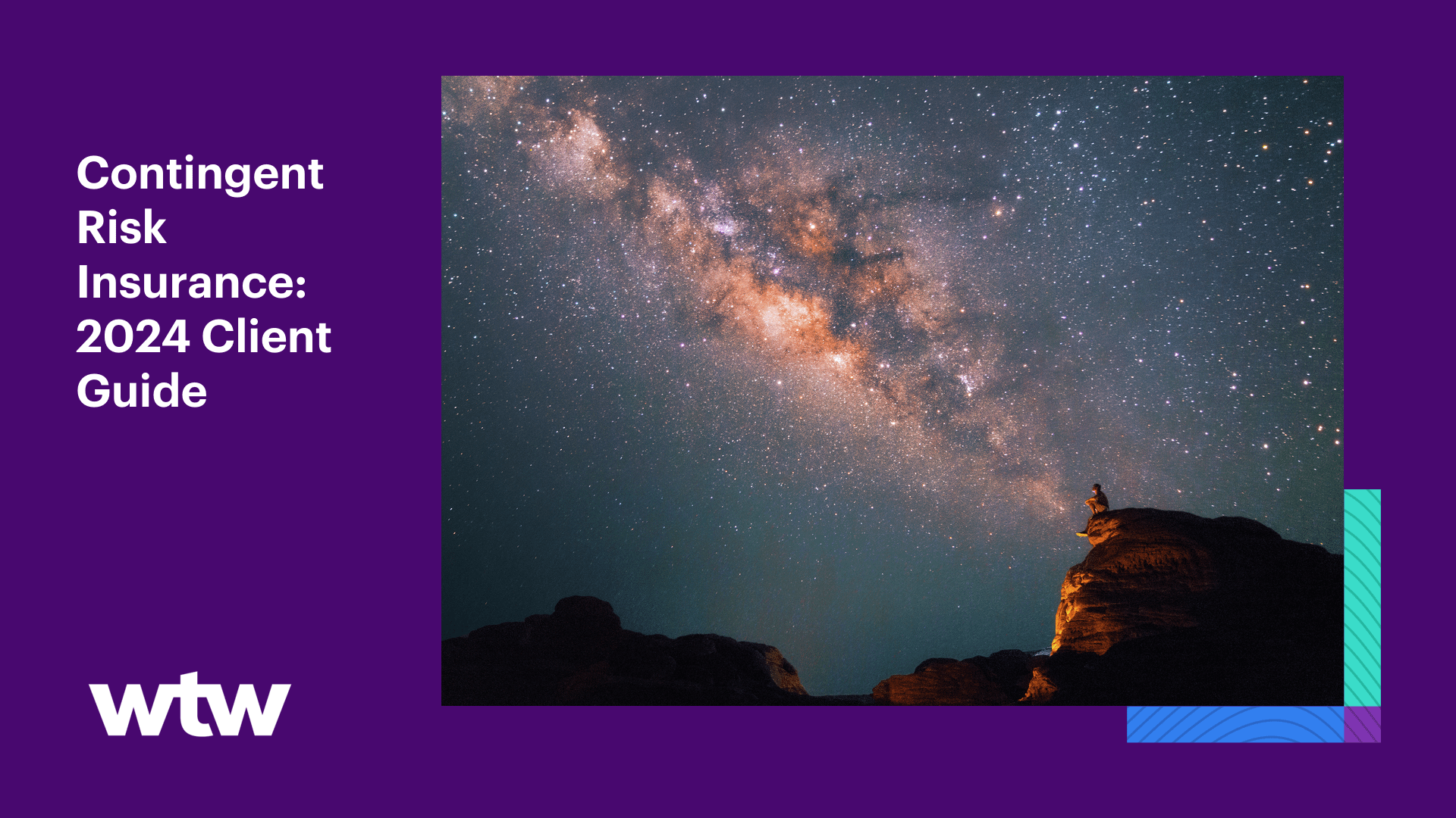 Contingent Risk Solutions: 2024 Client Guide - WTW