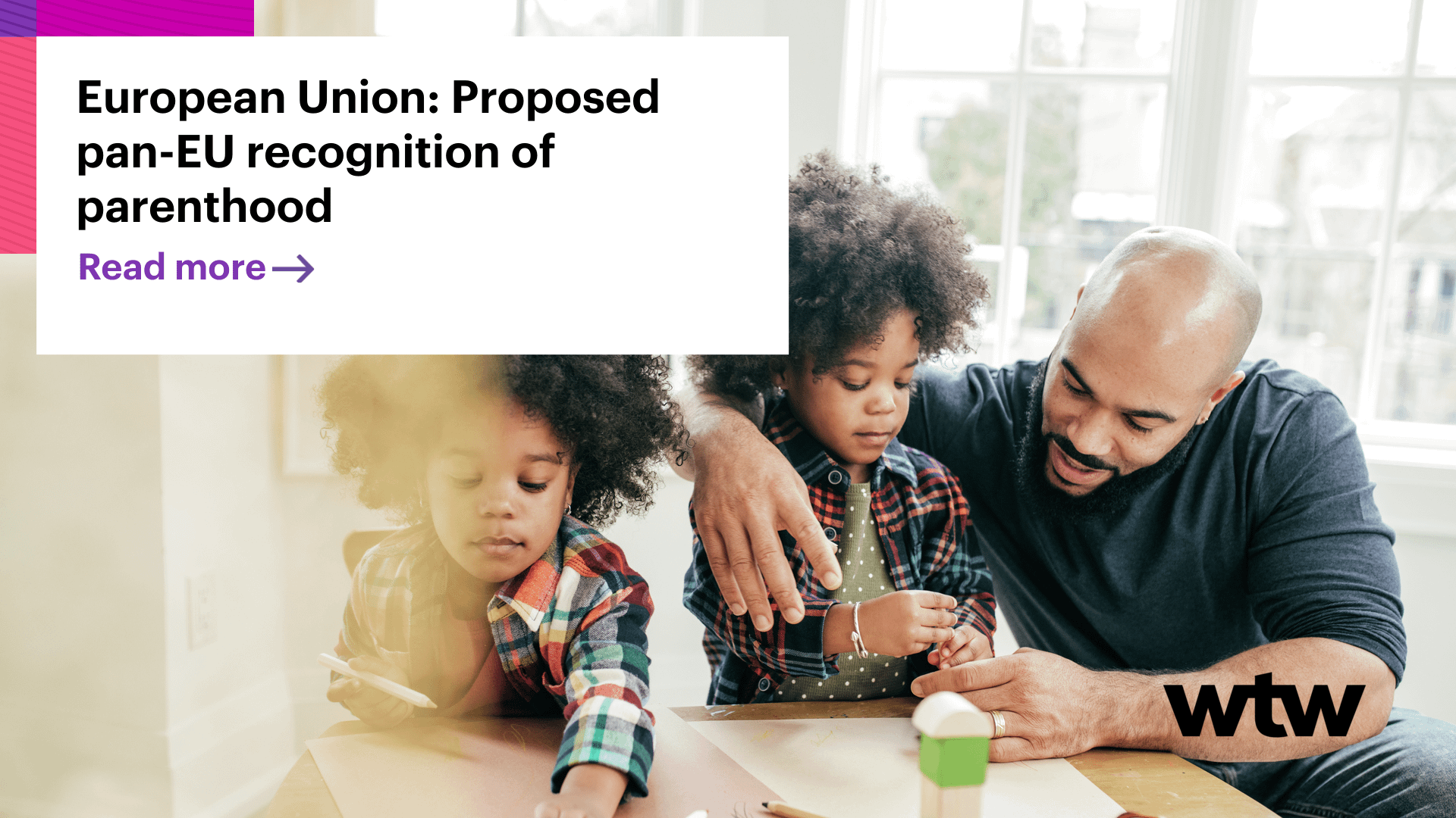 European Union: Proposed pan-EU recognition of parenthood - WTW