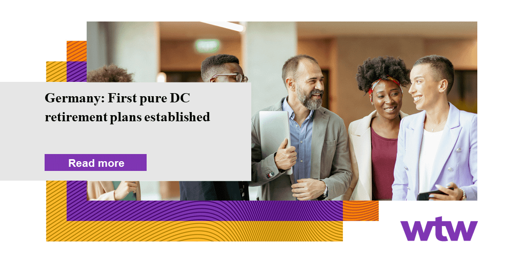 Germany: First pure DC retirement plans established - WTW