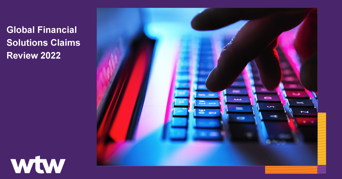 Global Financial Solutions Claims Review 2022 - WTW