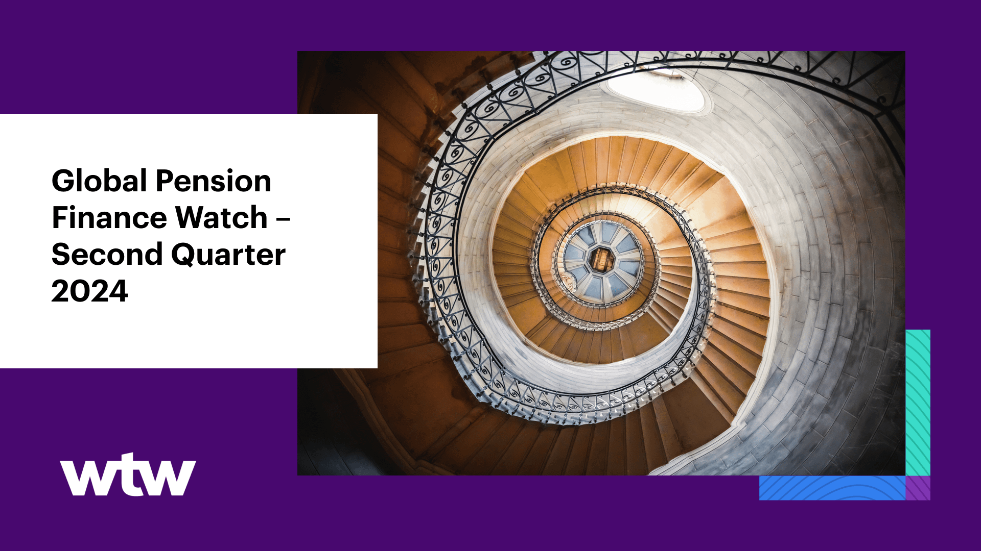 Global Pension Finance Watch – Second Quarter 2024 - WTW