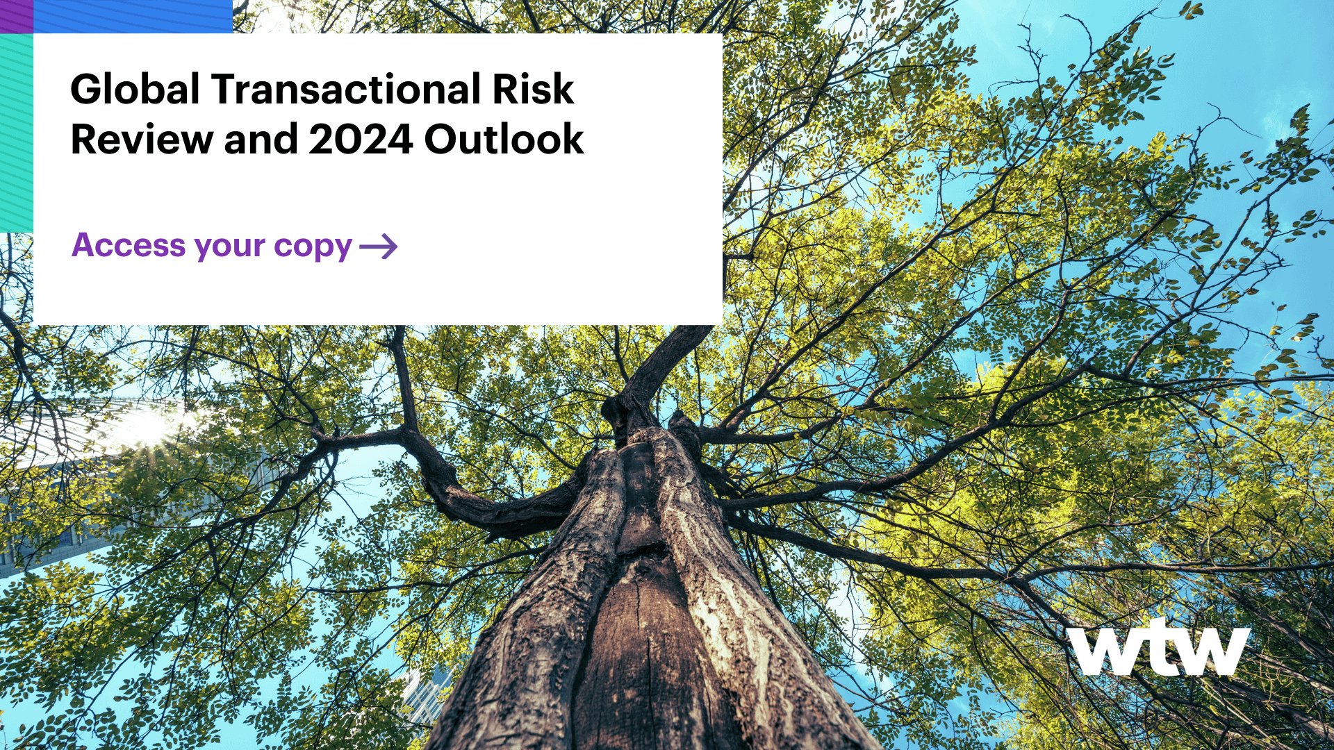 Global Transactional Risks Review and Outlook - WTW
