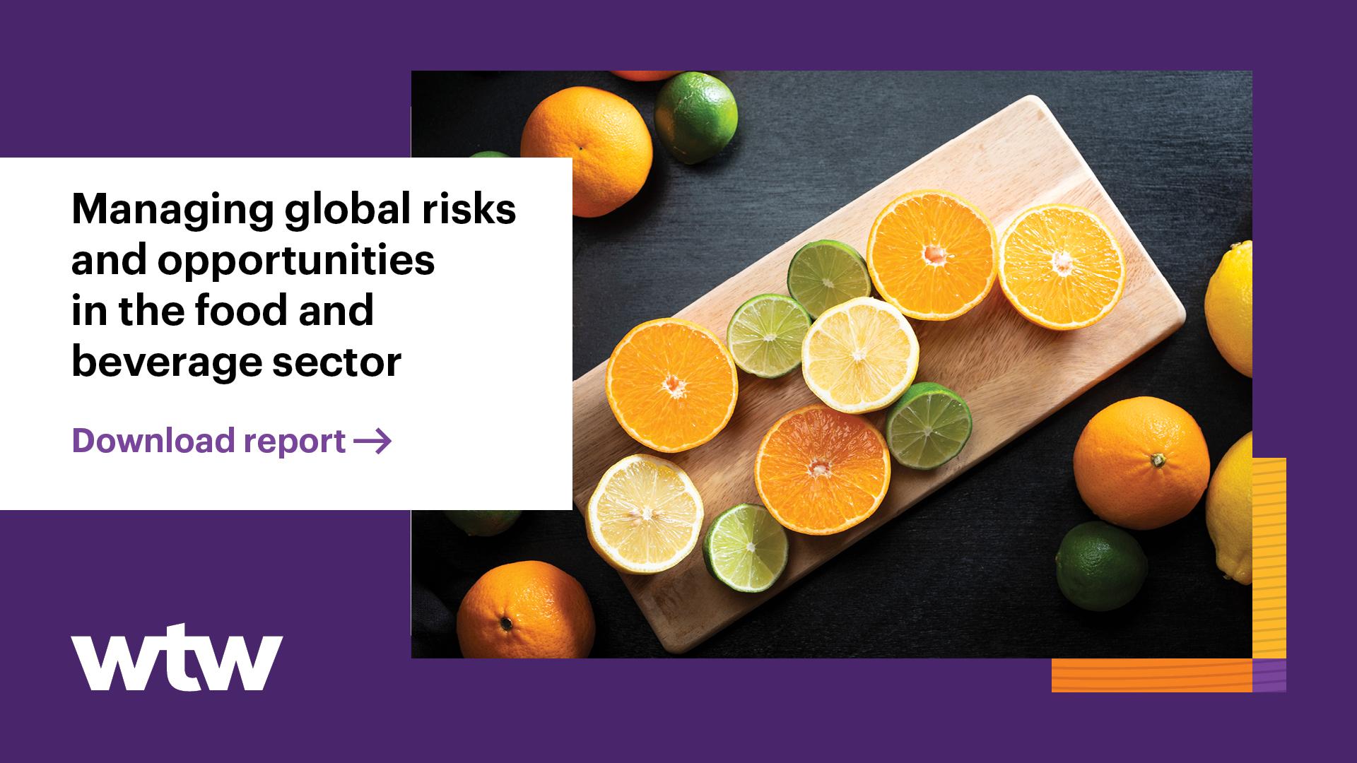 Managing Global Risks and Opportunities in the Food and Beverage Sector ...