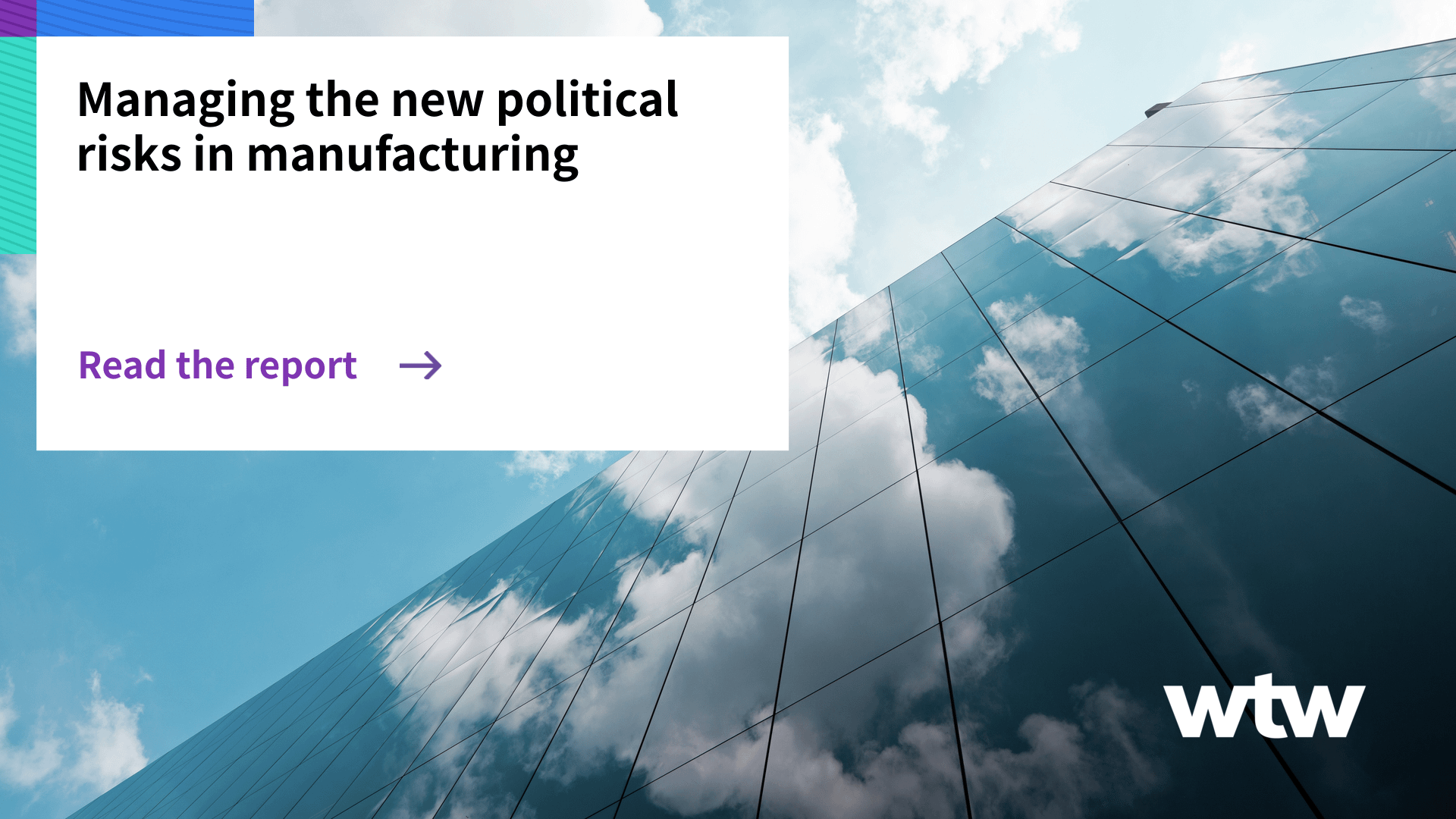 Managing the new political risks in manufacturing - WTW