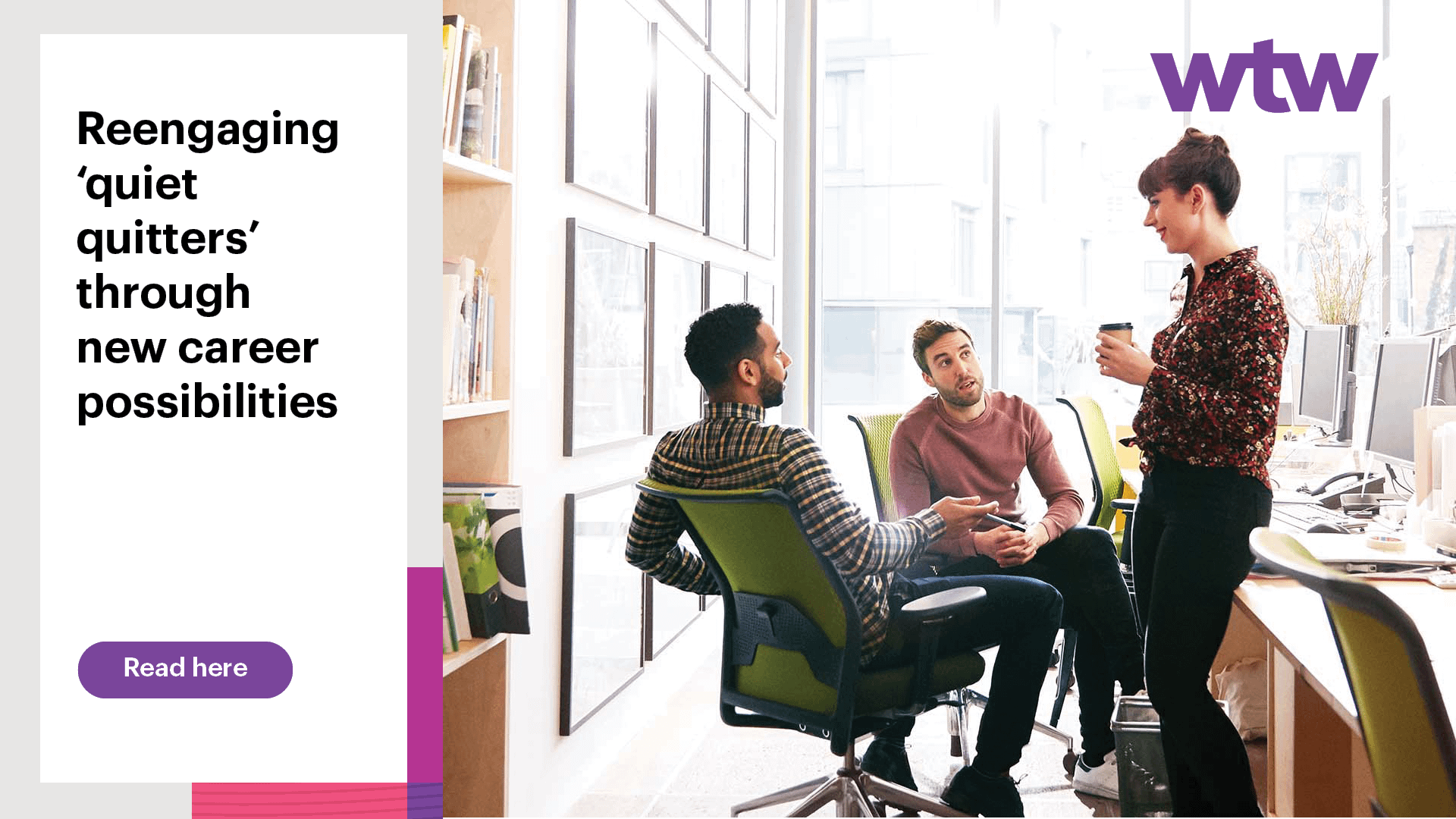 Reengaging ‘quiet quitters’ through new career possibilities - WTW