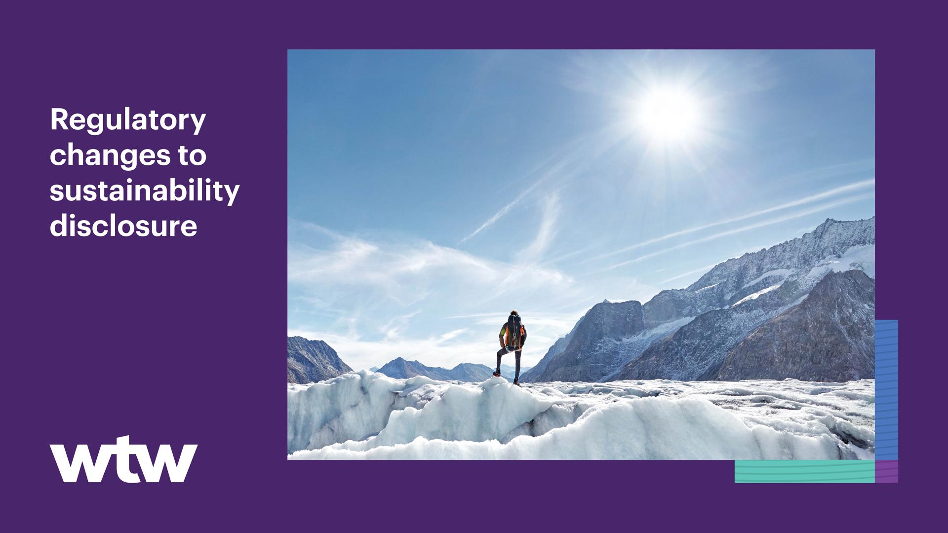 Regulatory changes to sustainability disclosure - WTW