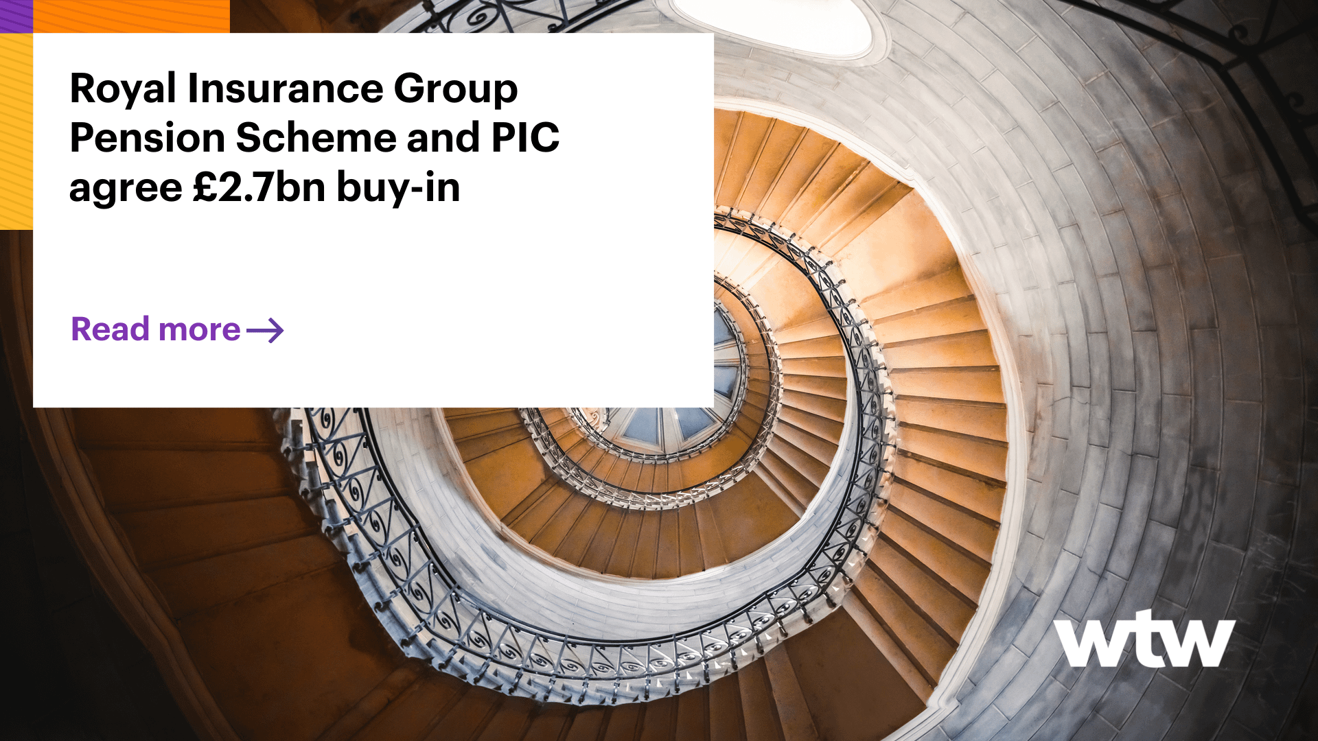 Royal Insurance Group Pension Scheme and PIC agree £2.7bn buy-in - WTW