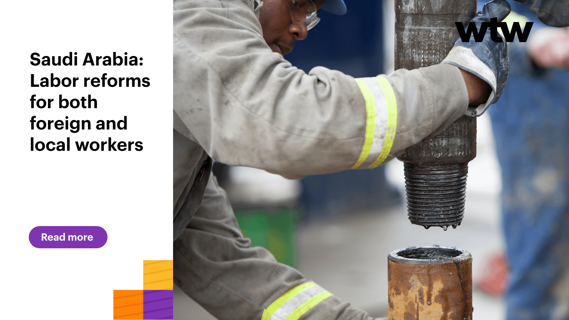 Saudi Arabia: Labor reforms for both foreign and local workers - WTW