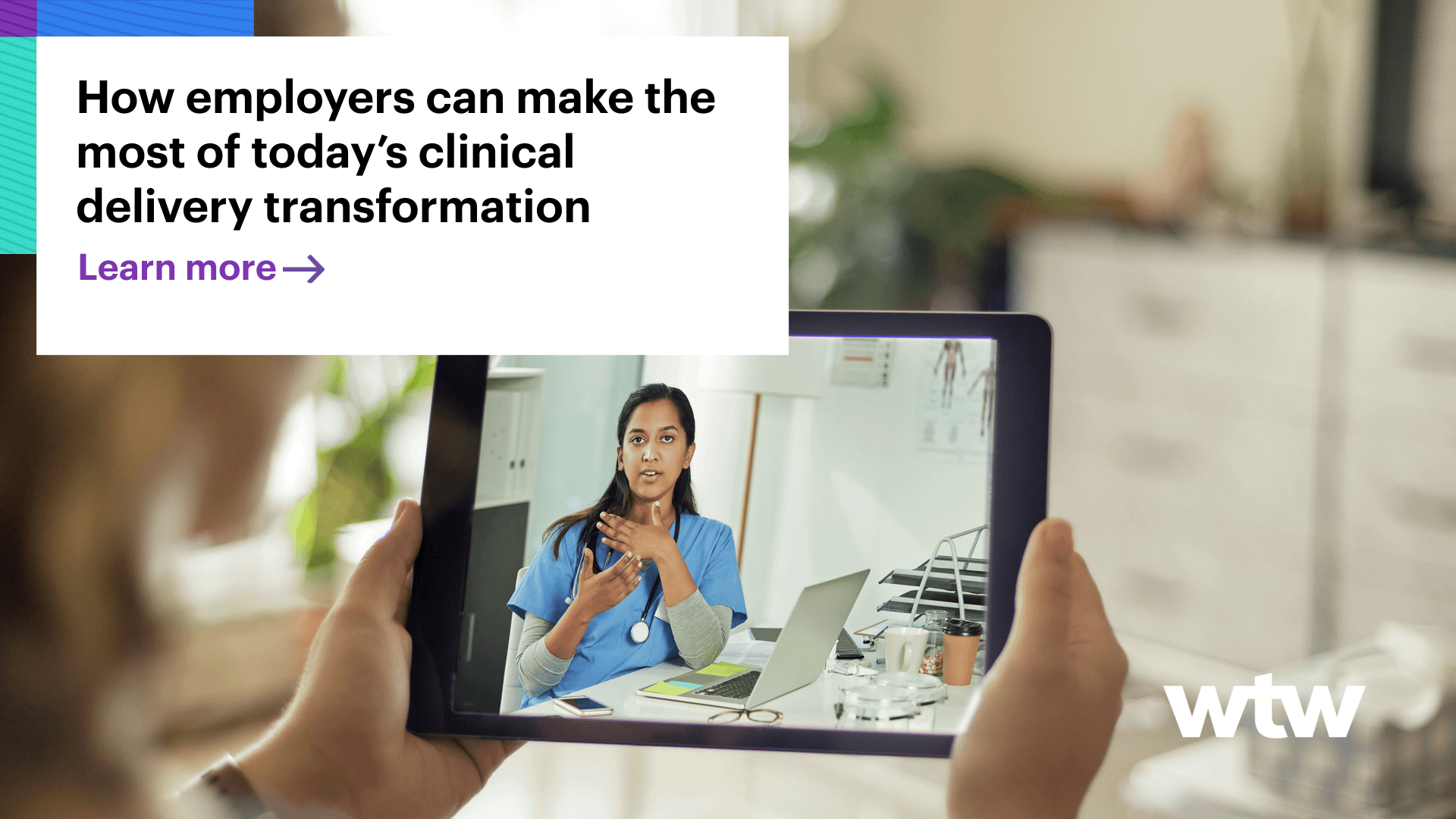 Employers can utilize today’s clinical delivery transformation - WTW