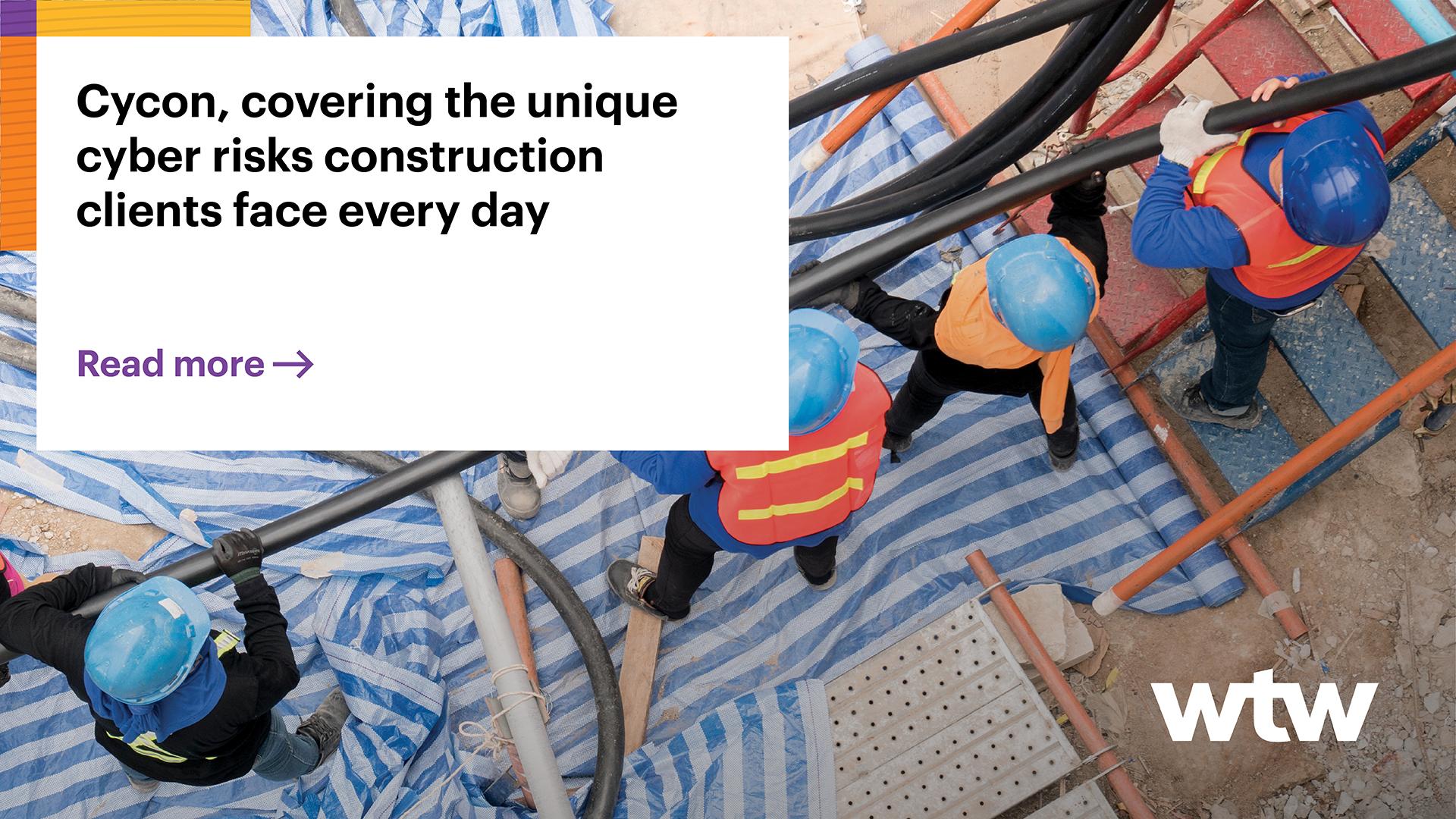 CyCon – construction cyber risk management solution - WTW
