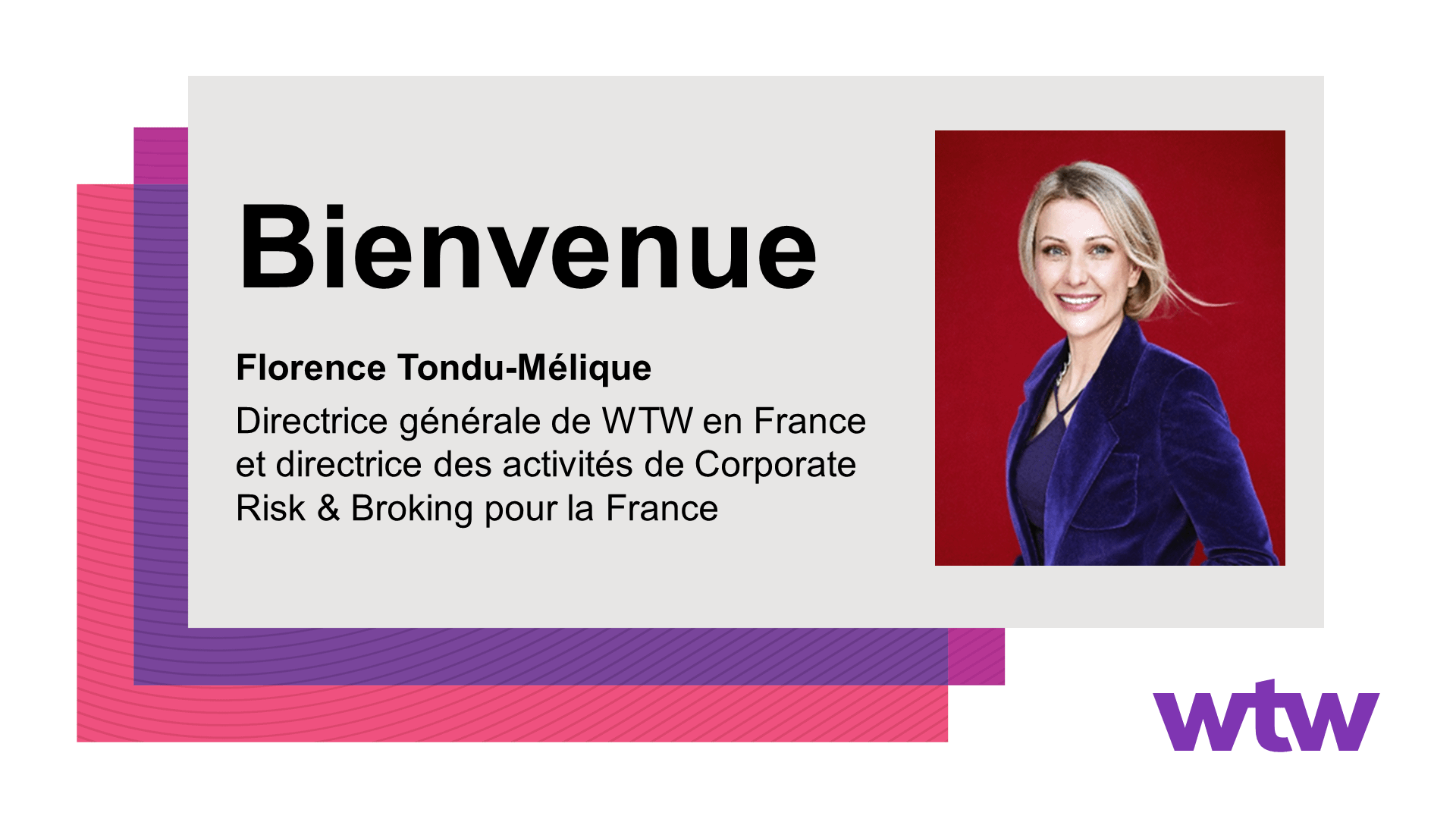 Arrivée de Florence Tondu-Mélique - WTW Arrivée de Florence Tondu-Mélique - WTW