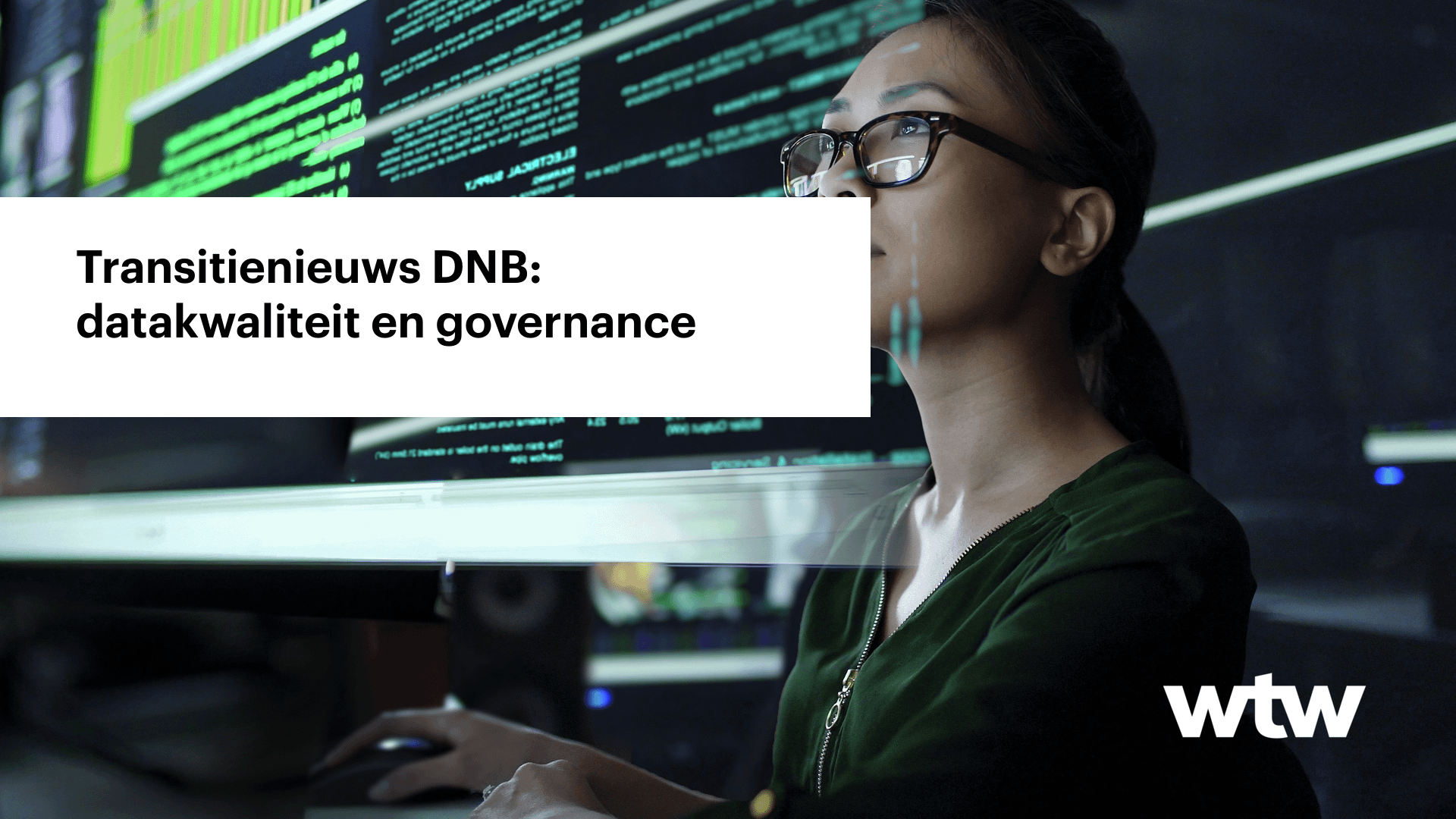 Transitienieuws DNB: datakwaliteit en governance - WTW