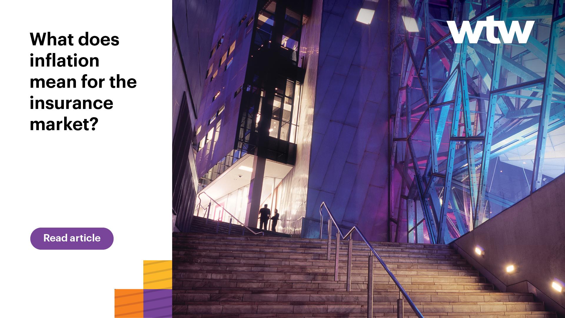 What does inflation mean for the insurance market? - WTW