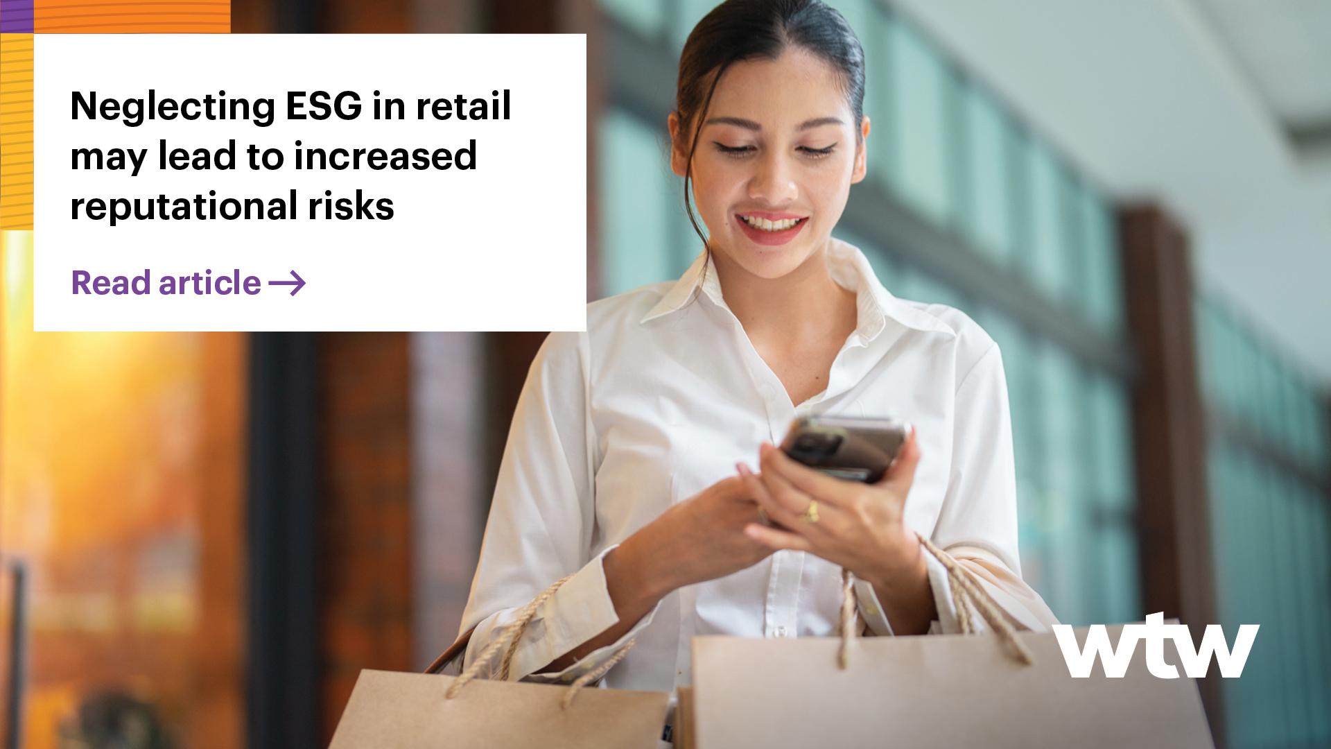 Neglecting ESG in retail may lead to increased reputational risks - WTW