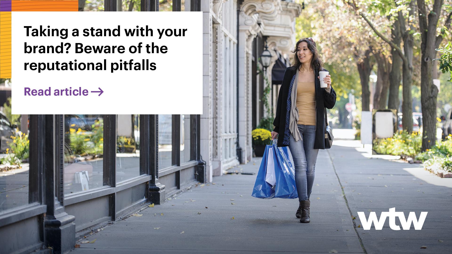 Taking a stand with your brand? Beware of the reputational pitfalls - WTW