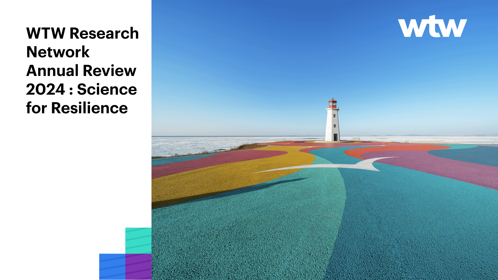 WTW Research Network Annual Review 2024 : Science for Resilience - WTW