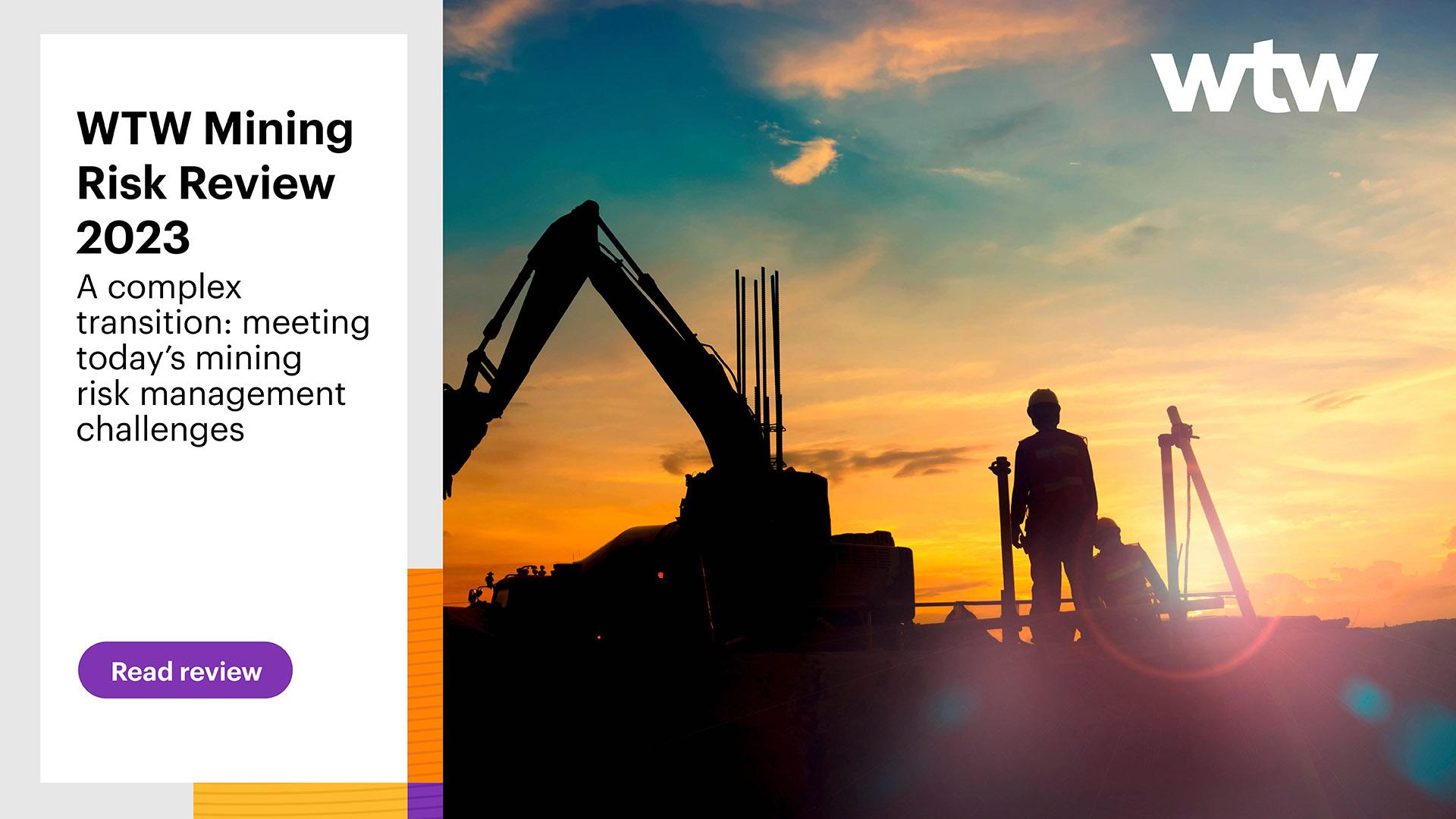 Mining Risk Review 2023 - WTW